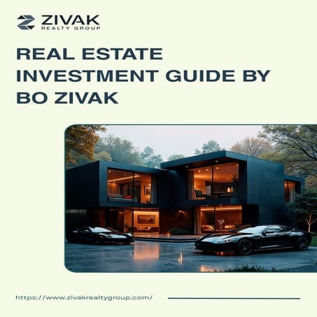 Real Estate Investment Guide By BO Zivak | PDF