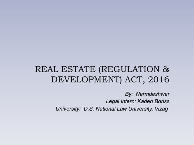 The Real Estate Regulation And Development Act 2016 Ppt