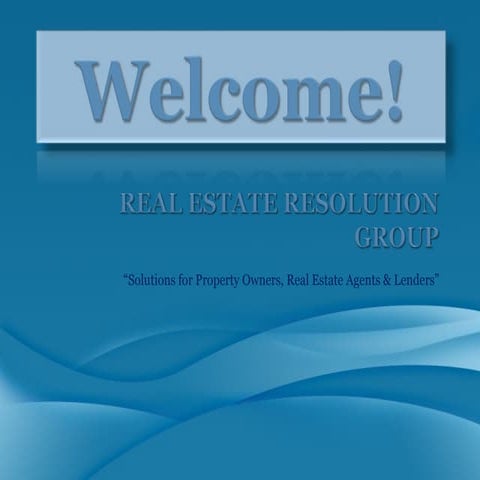 Real Estate Resolution Group presentations