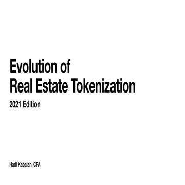 The Evolution of Real Estate Tokenization | PDF | Real Estate Industry ...