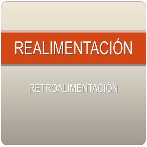 Realimentacion -Feedback | PPT