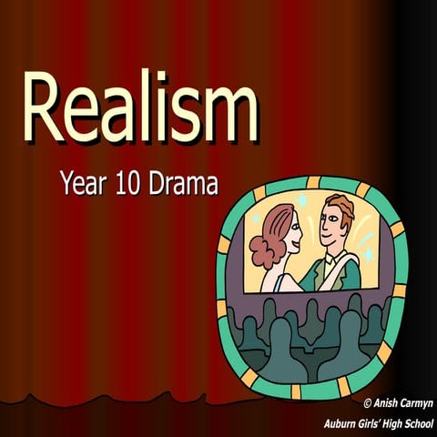 Realism | PPT | Theater | Fine Art