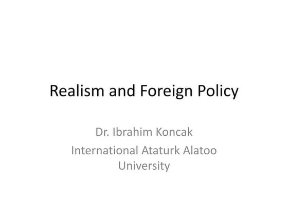 PPT on Realism in international relations political Science study | PDF | Politics