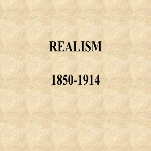 Realism notes | PPT