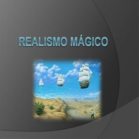 Realismo mágico | PPTX