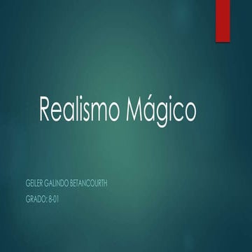 Realismo Magico: Definicion | PPTX