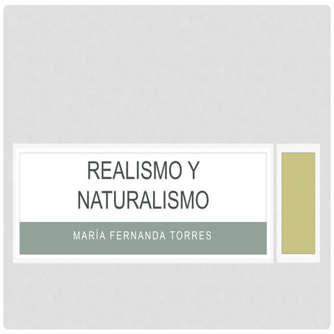 Realismo y naturalismo | PPTX