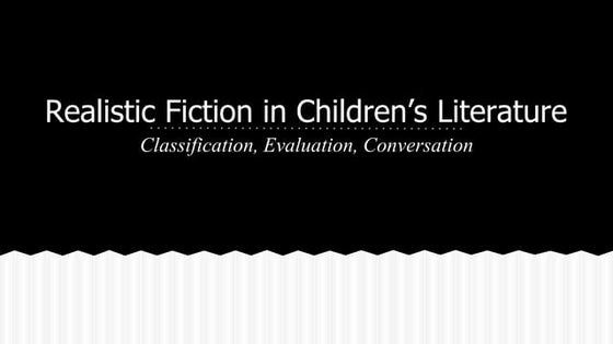 Realistic fiction power point 2013 | PPTX