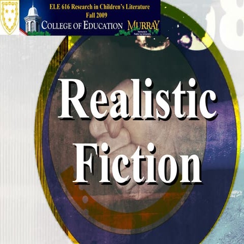 Realistic Fiction 2003 version | PPT | Fiction | Books and Literature