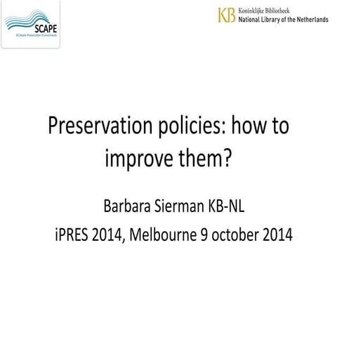 Realistic preservation policies b sierman-def | PDF | Technology ...