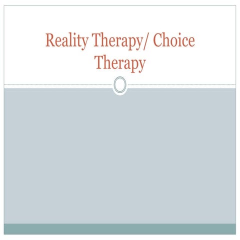 Reality therapy | PPTX