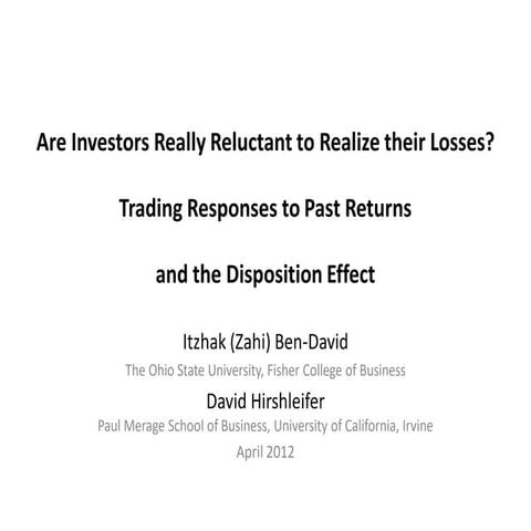 Are Investors Really Reluctant to Realize Their Losses? The Disposition ...