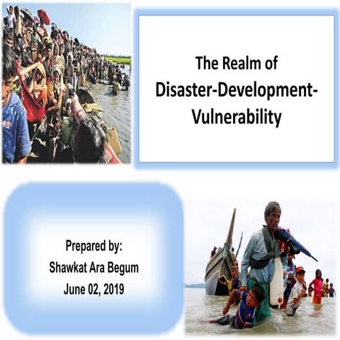 Realm of development and vulnerability in disaster | PPTX