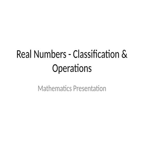 Real_Numberrrrrrrrrs_Classification.pptx
