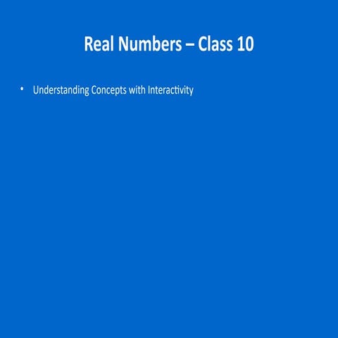 Real_Numbers_Interactive class 10th.pptx