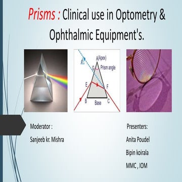 Real prism use in ophthalmology | PPTX