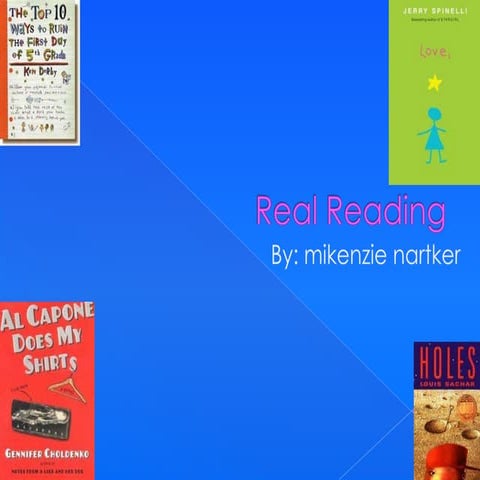 Real Reading by Mikenzie | PPT