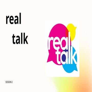 Real Talk Session 2 Christ Commissioned Fellowship.pptx
