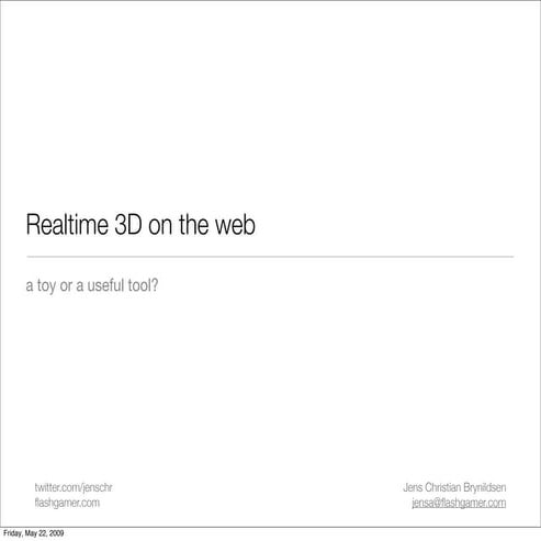 Realtime 3D on the web - a toy or a useful tool? | PDF