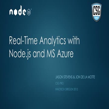 Real time analytics with nodejs and azure | PPT