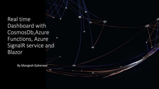 Creating Real Time Dashboard With Blazor Azure Function Cosmos Db An Azure Signalr Service Ppt 4291