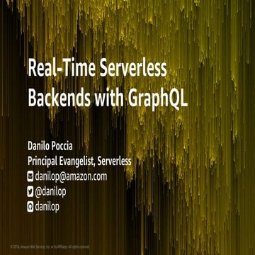 Danilo Poccia Real Time Serverless Backends With Graphql Codemotion