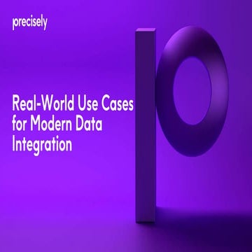 Real-World Use Cases for Modern Data Integration | PPT
