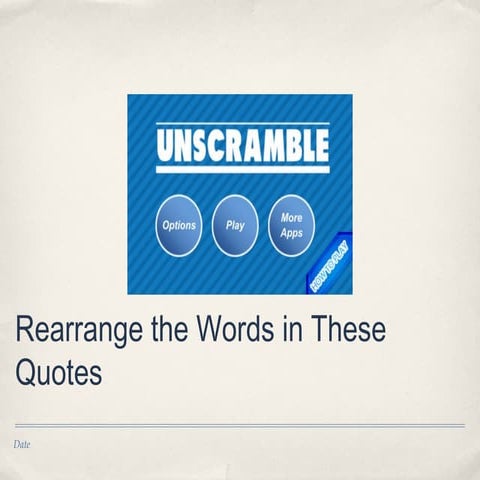 Rearrange quotes game ppt | PPT