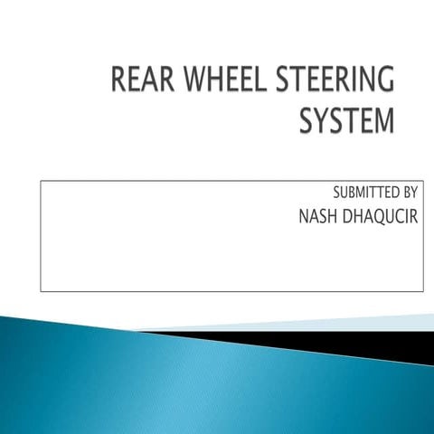 Rear wheel steering system ppt | PPTX