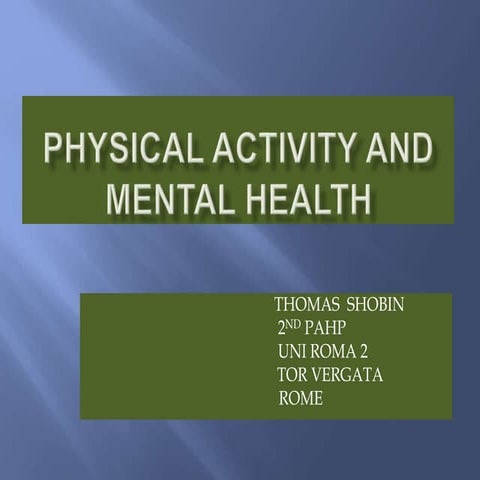 Physical activity and mental health | PPTX