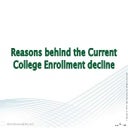 Reasons behind the Current College Enrollment decline | PPTX