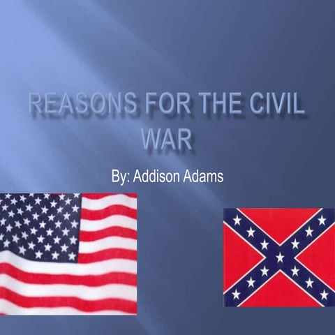 Causes of the civil war ppt | PPT