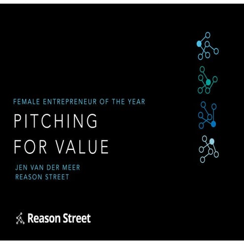 Reason Street Pitching for Value | PPT