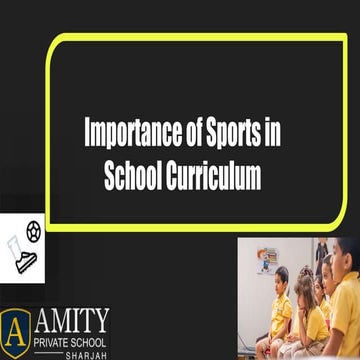 Reasons Why Sports is Important for School Curriculum | PPTX