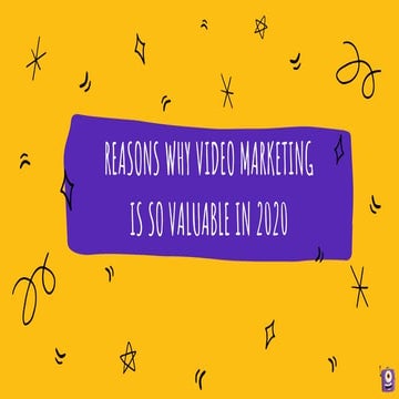 Reasons Why Video Marketing Is So Valuable in 2020 | PDF
