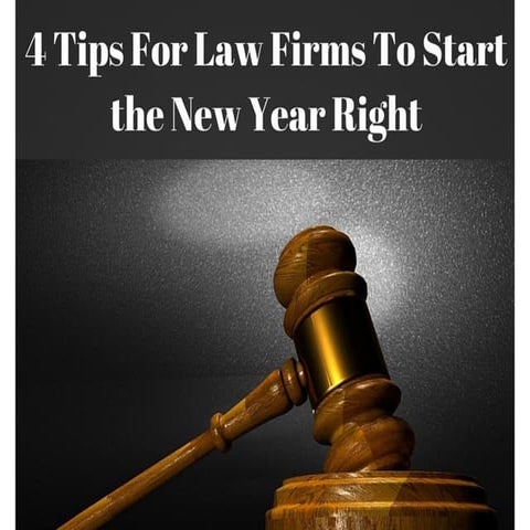 4 Tips For Law Firms To Start the New Year Right | PDF | Business ...