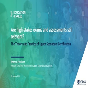 28 January 2026 Rebecca Frankum Are high-stakes exams and assessments ...