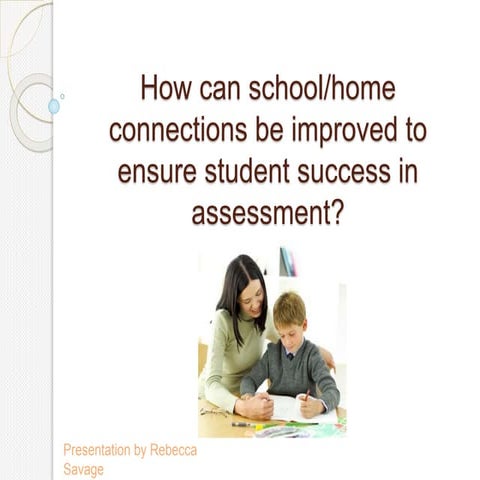 How can School/Home Connections Be Improved To Ensure Student Success ...