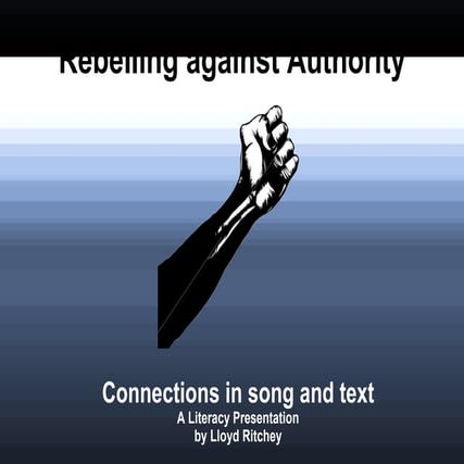 Rebelling Against Authority | PPT