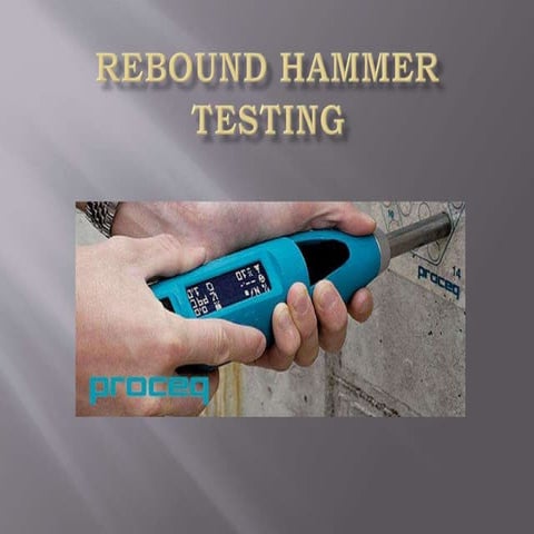 Rebound hammer testing | PPT