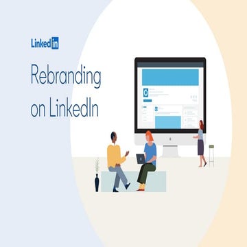 Rebranding on Linkedin - Playbook | PDF