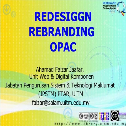 Rebranding opac | PPT
