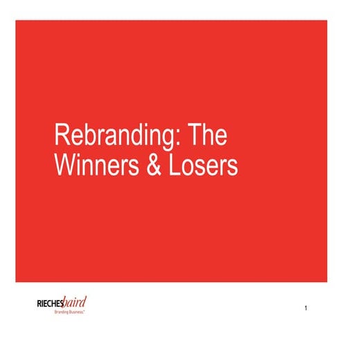 Rebranding: The Winners and Losers | PDF