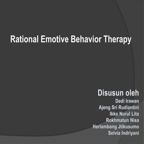 rational emotive behavior therapy | PPTX