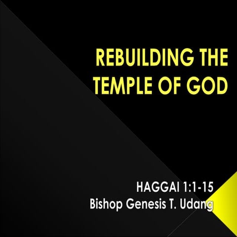 Rebuilding the Temple of God | PPT