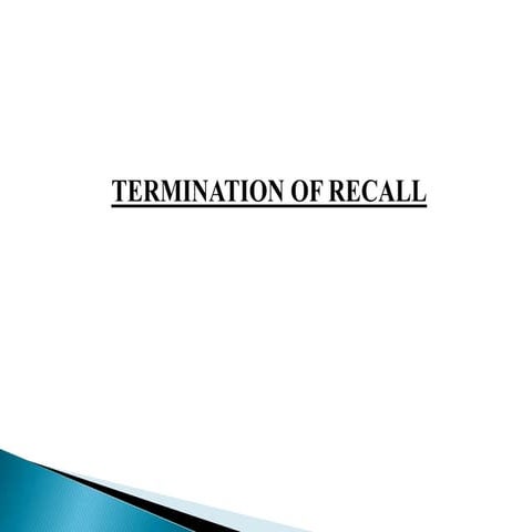 Recall termination | PPTX
