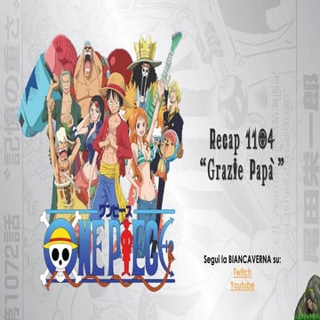 One Piece: Riassunto Capitolo 1104 | PPT