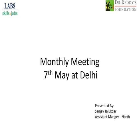 Monthly Meeting: Dr Reddys Foundation | PPTX