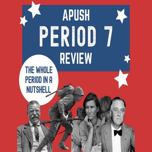 Recap Period 7 Part 1 For AP US History. | PPTX