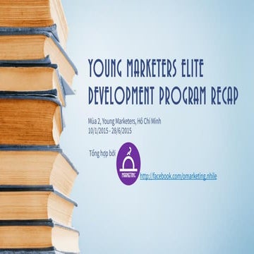 Recap young marketers elite development program - O Marketing | PDF ...